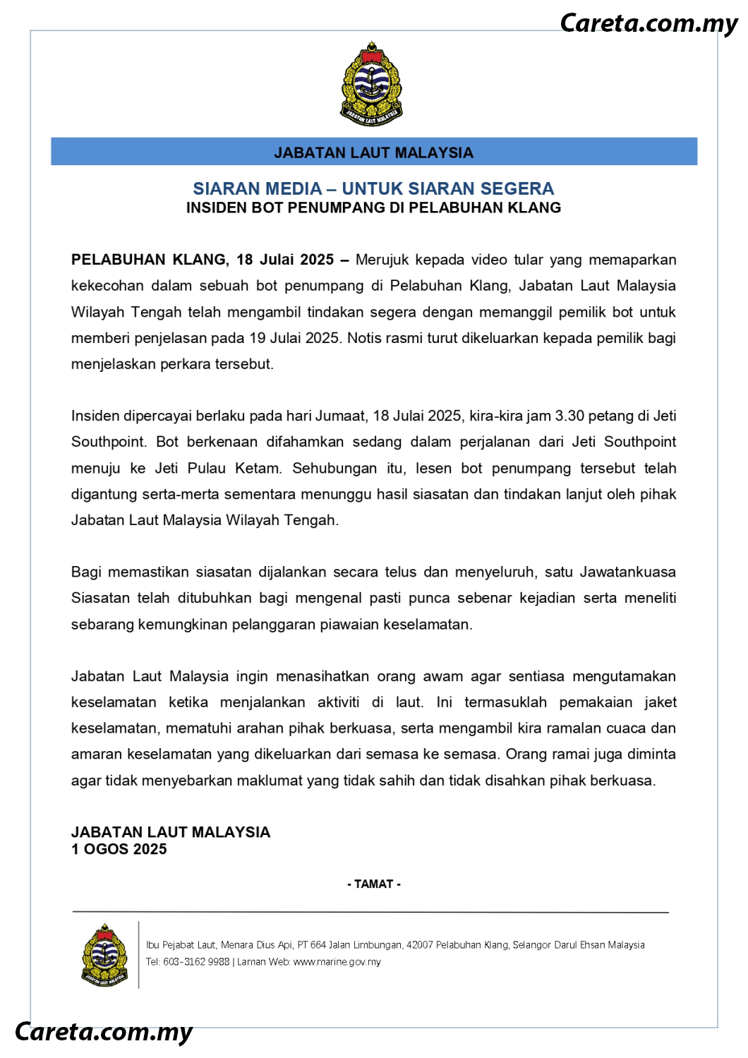 Insiden Bot Penumpang di Pelabuhan Klang: Lesen Digantung, Siasatan ...